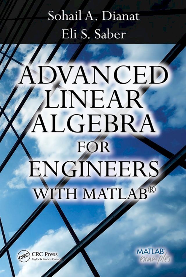 Advanced Linear Algebra for Engineers with MATLAB - PChome 24h購物