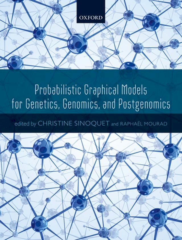 Probabilistic Graphical Models for Genetics, Genomics, and Postgenomics - PChome 24h購物