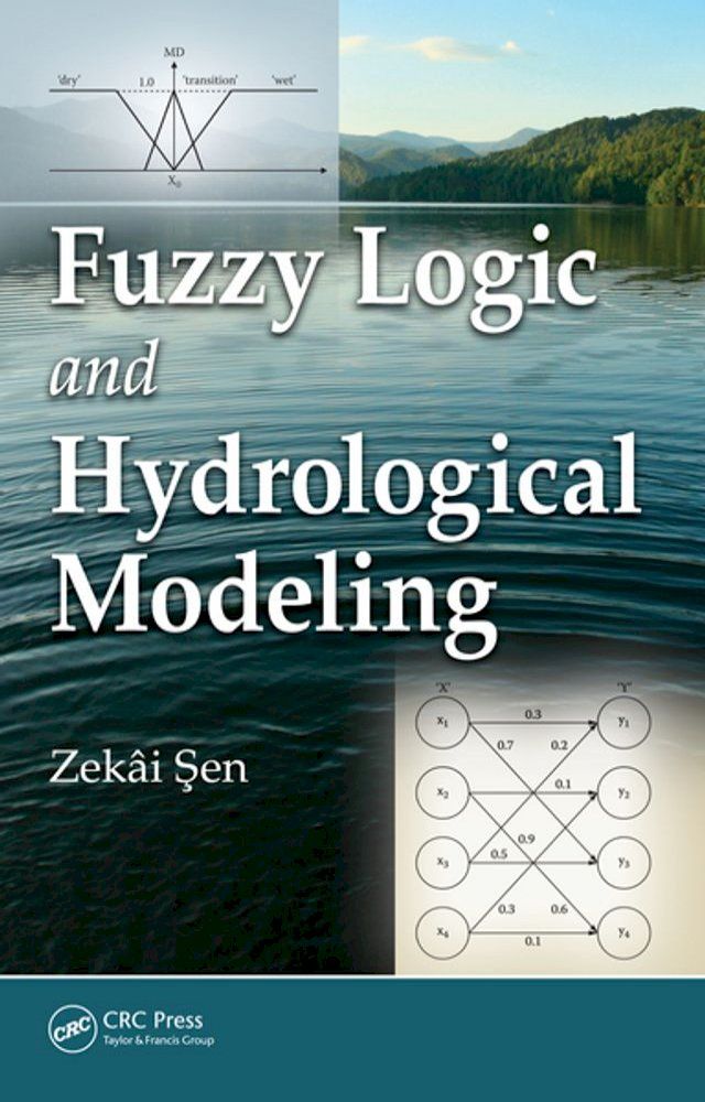 Fuzzy Logic and Hydrological Modeling(Kobo/電子書) - PChome 24h購物