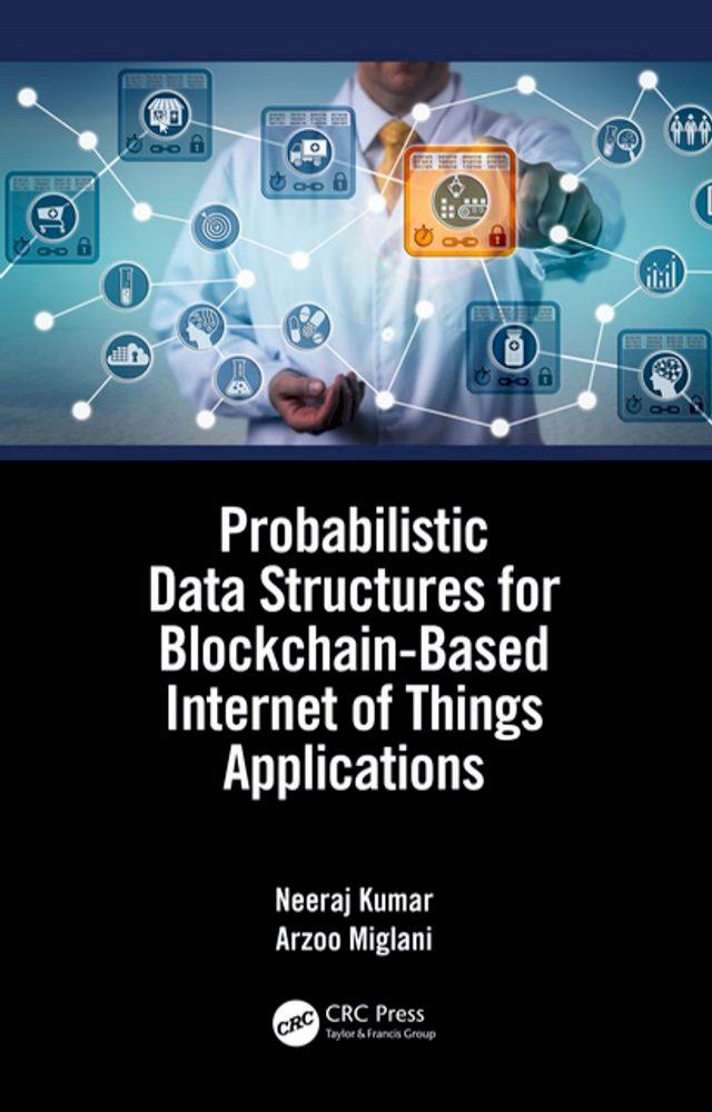 Probabilistic Data Structures for Blockchain-Based Internet of Things Applications(Kobo/電子書 ...