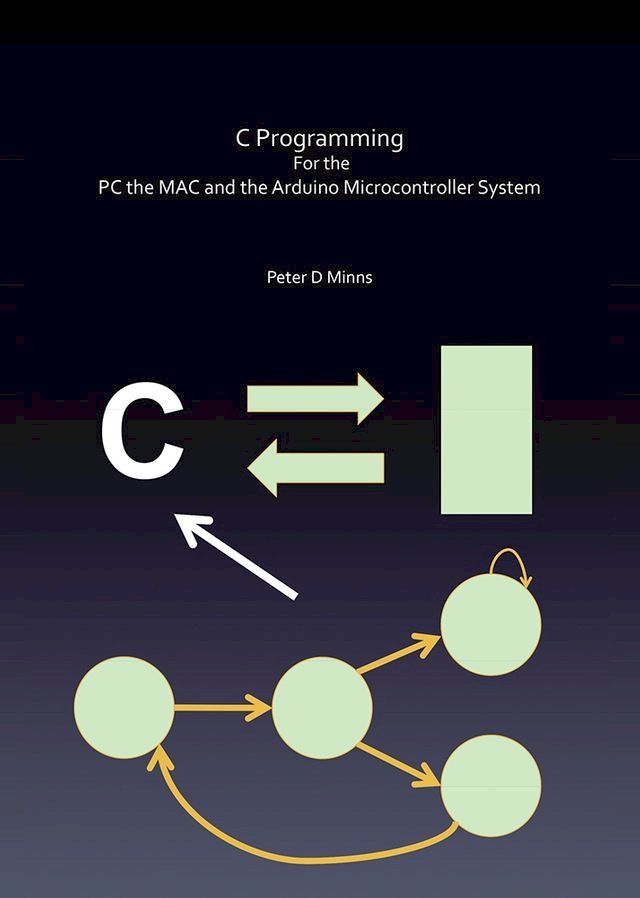 C Programming for the Pc the Mac and the Arduino Microcontroller System(Kobo/電子書) - PChome 24h購物