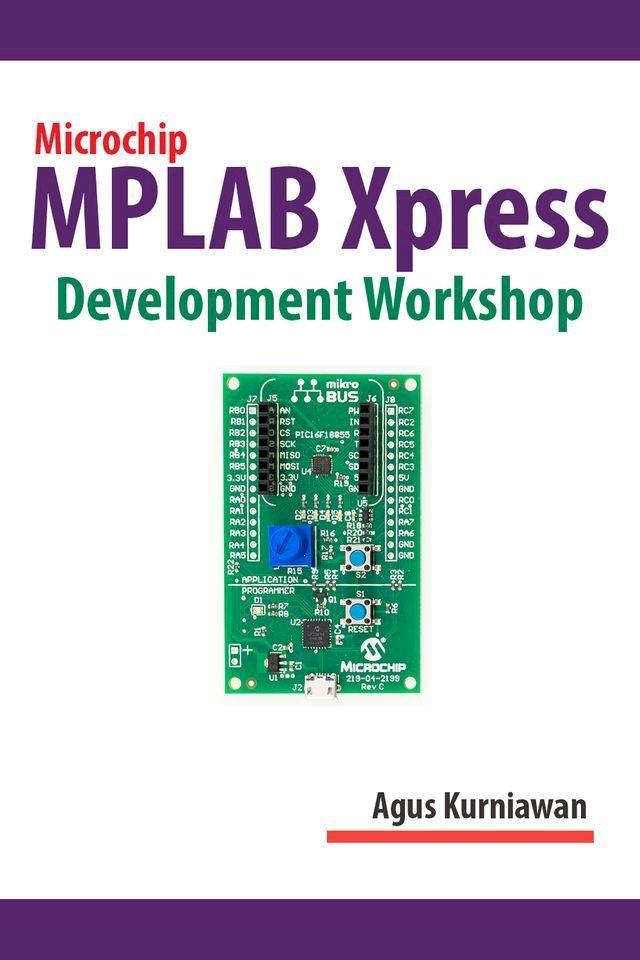 Microchip MPLAB Xpress Development Workshop(Kobo/電子書) - PChome 24h購物