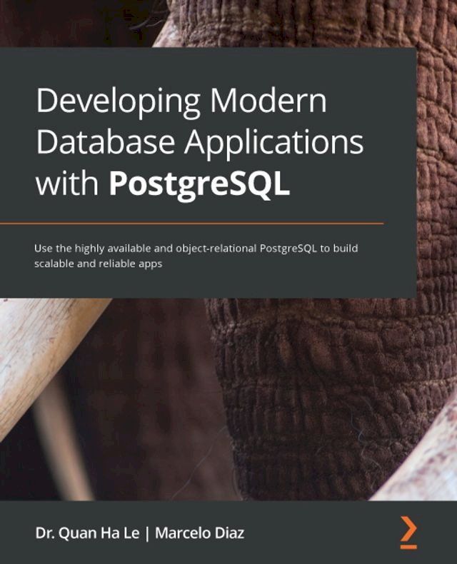 Developing Modern Database Applications with PostgreSQL(Kobo/電子書) - PChome 24h購物