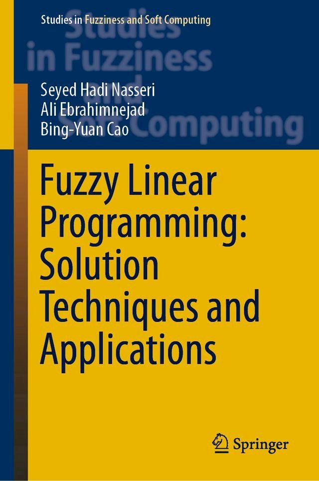 Fuzzy Linear Programming: Solution Techniques and Applications(Kobo/電子書) - PChome 24h購物