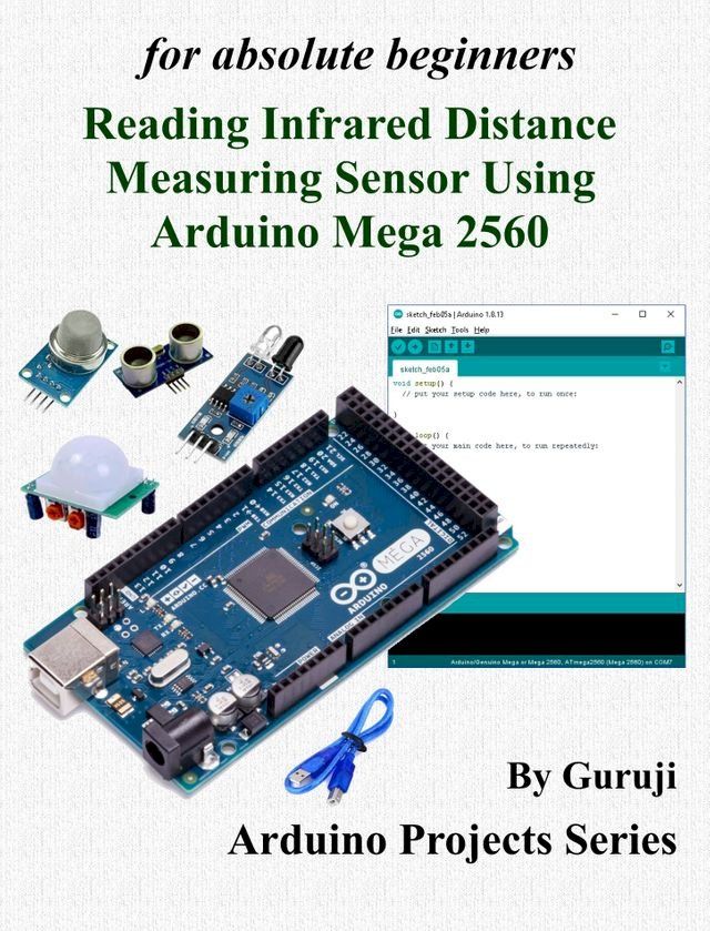 Reading Infrared Distance Measuring Sensor Using Arduino Mega 2560(Kobo/電子書) - PChome 24h購物