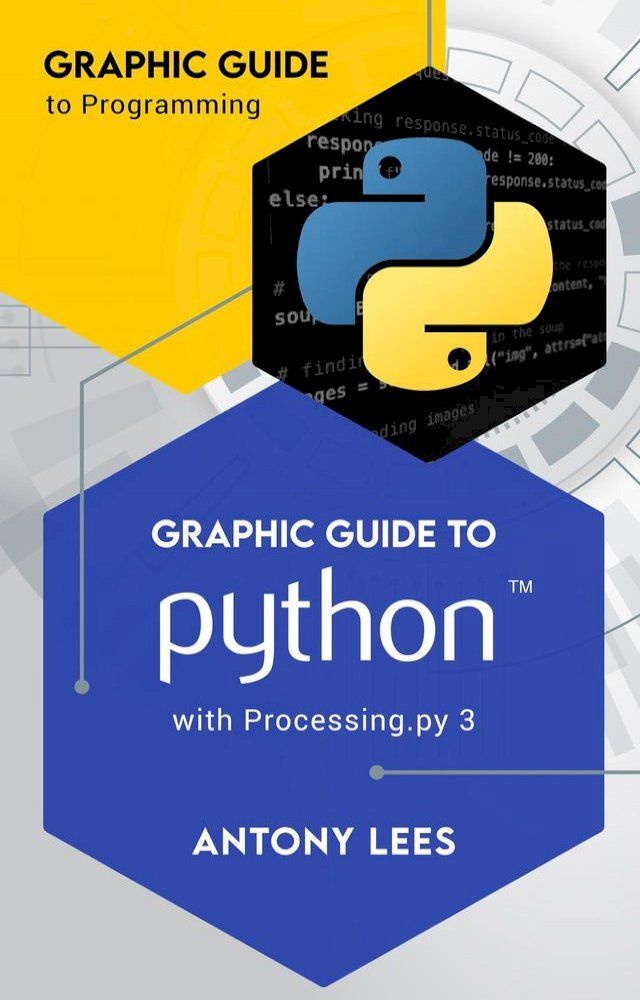 Graphic Guide to Python with Processing.py 3(Kobo/電子書) - PChome 24h購物