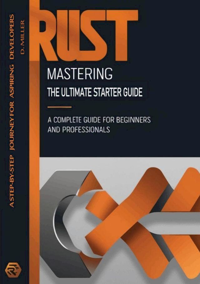 Mastering Rust: The Ultimate Starter Guide(Kobo/電子書) - PChome 24h購物
