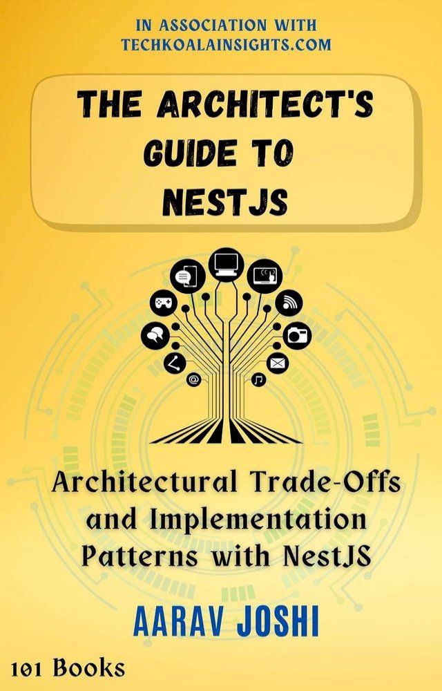 The Architect's Guide to NestJS: Architectural Trade-Offs and Implementation Patterns with ...