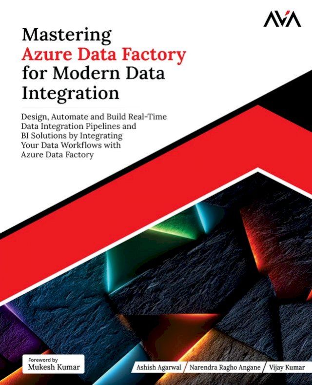 Mastering Azure Data Factory for Modern Data Integration(Kobo/電子書) - PChome 24h購物