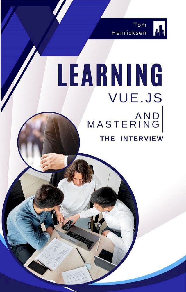 Learning Vue.js and Mastering the Interview(Kobo/電子書) - PChome 24h購物