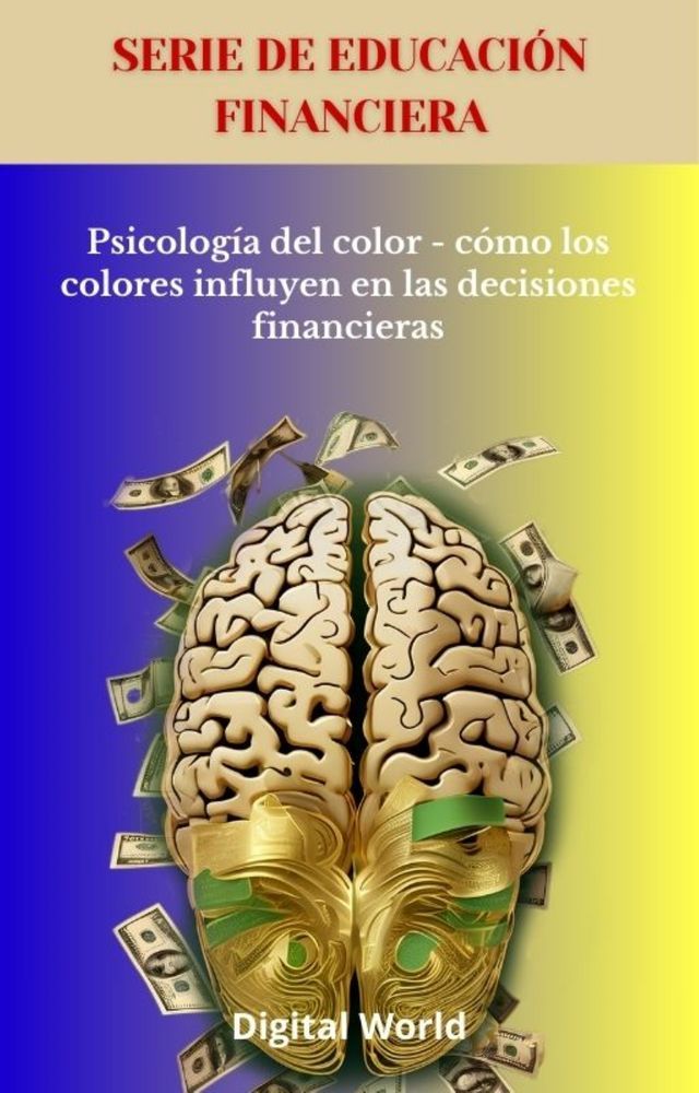 Psicología del color - cómo los colores influyen en las decisiones ...