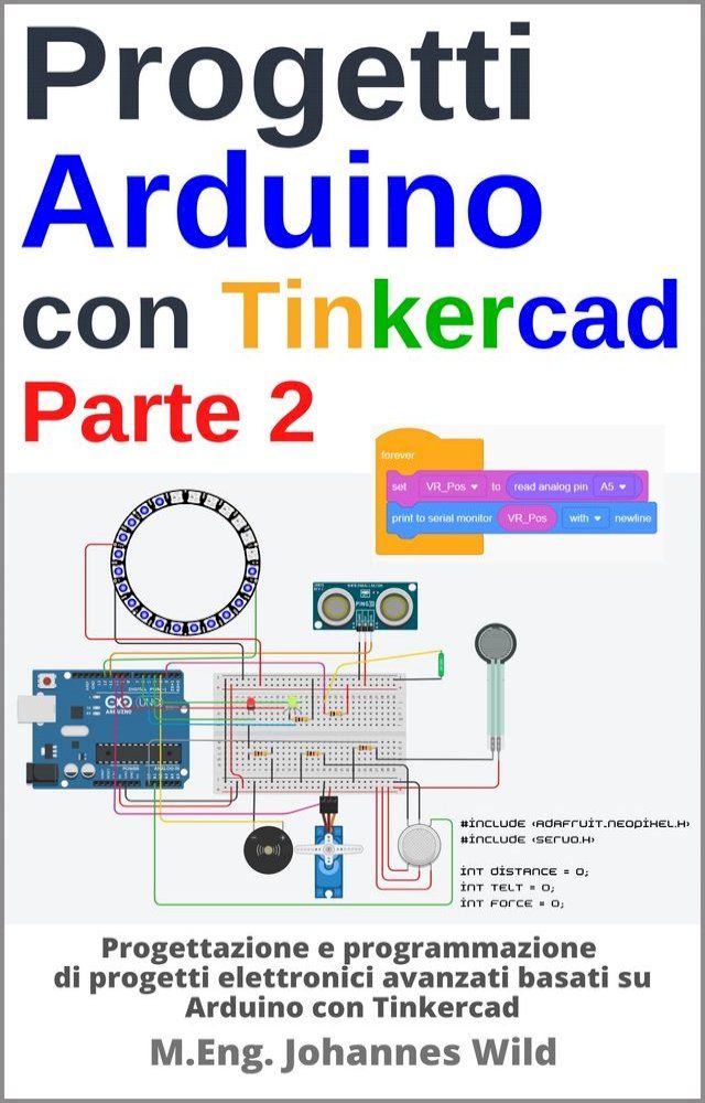 Progetti Arduino con Tinkercad | Parte 2(Kobo/電子書) - PChome 24h購物