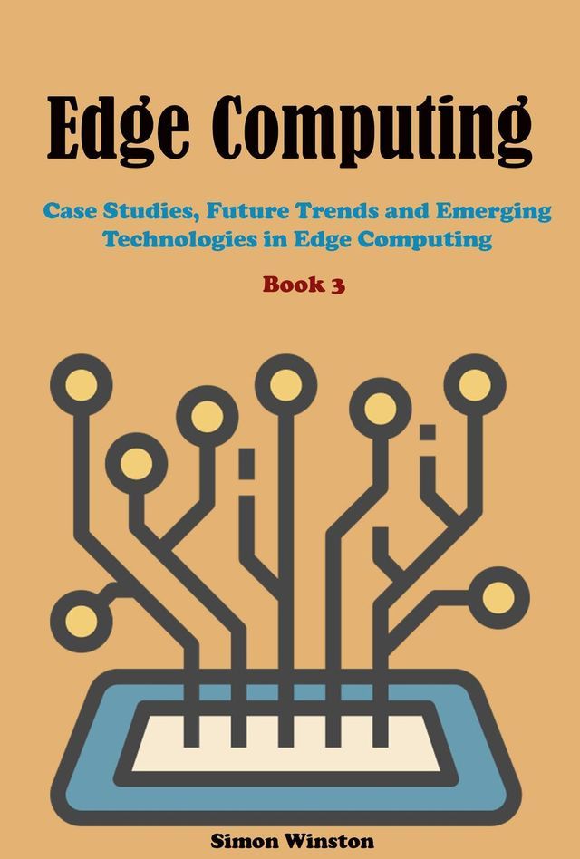 Edge Computing. Book 3(Kobo/電子書) - PChome 24h購物