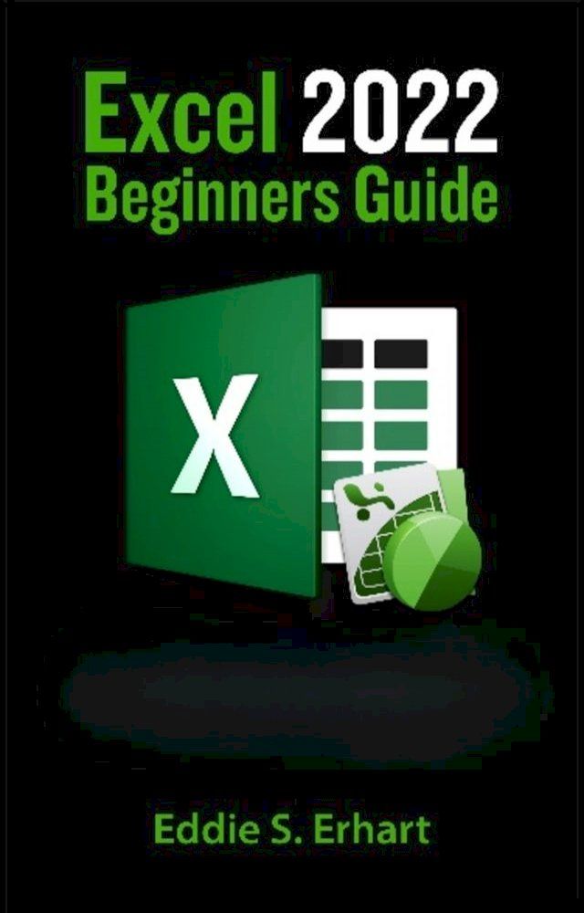 Excel 2022 Beginners Guide(Kobo/電子書) - PChome 24h購物