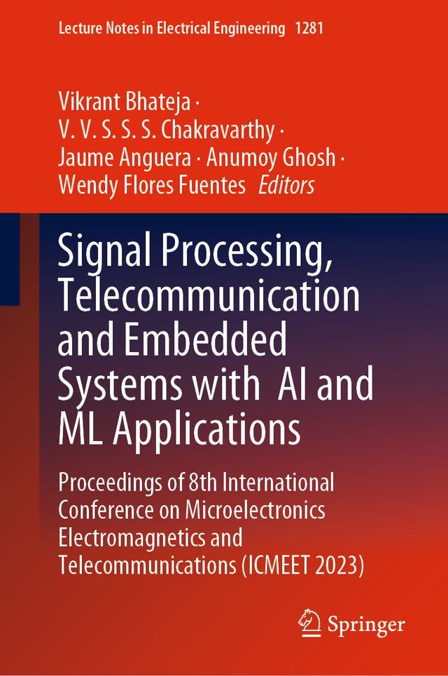 Signal Processing, Telecommunication and Embedded Systems with AI and ML Applications(Kobo/電子書 ...
