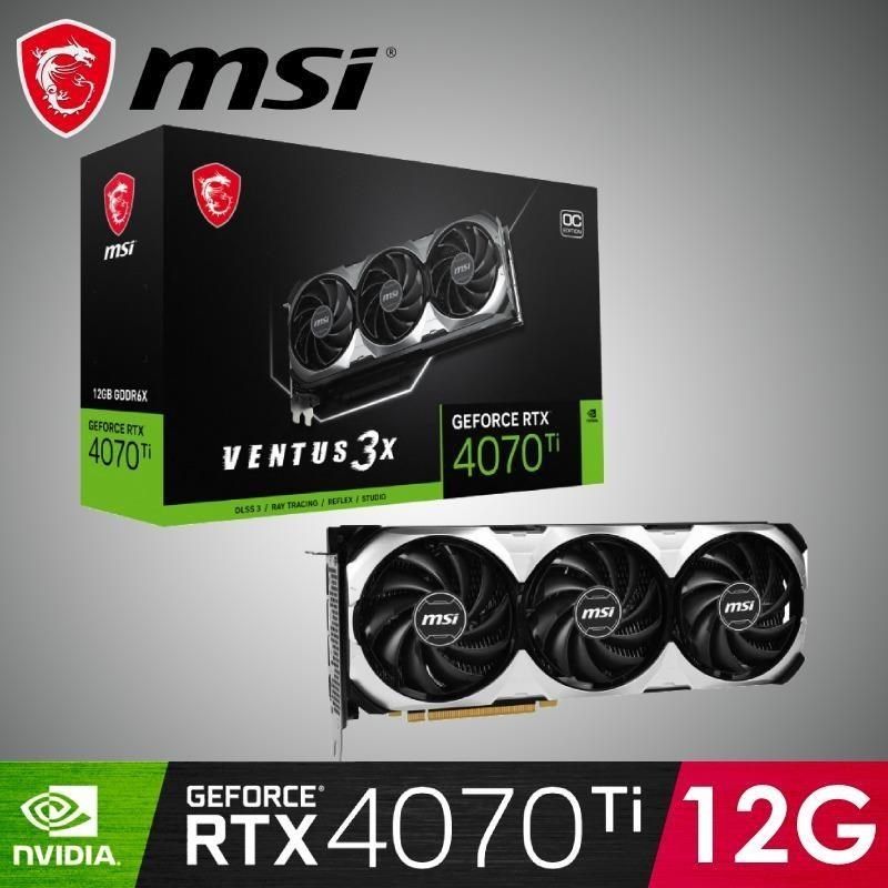 MSI 微星 GeForce RTX 4070 Ti VENTUS 3X 12G OC 顯示卡 - PChome 24h購物